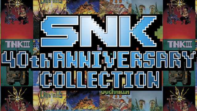 SNK 40TH ANNIVERSARY COLLECTION Gets New Trailer As The Game Releases ...